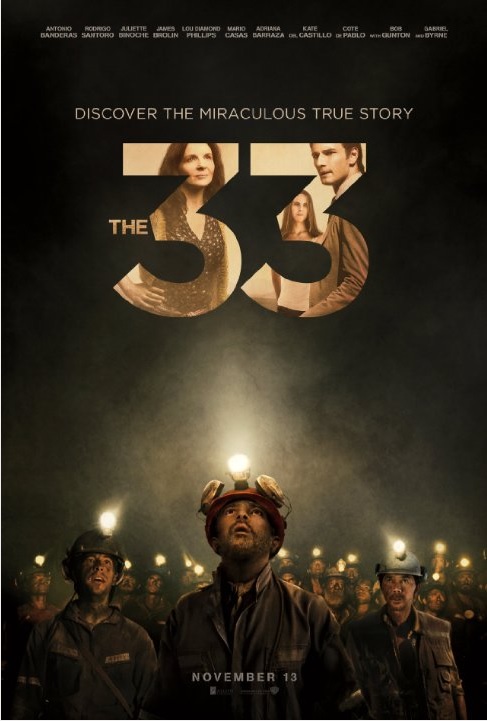 Movie Review: THE 33 - Assignment X