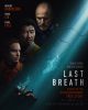 Movie Review: LAST BREATH - Assignment X